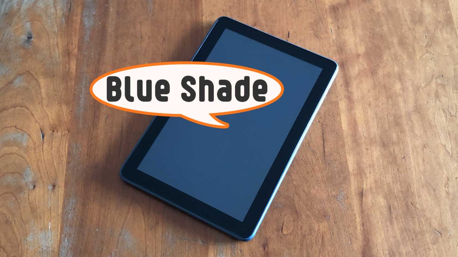 目にやさしい！Fireタブレットの「Blue Shade」でブルーライト対策 | すいかの名産地